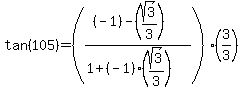 SOLUTION: Use the sum or difference to find the exact value of tan105 ...